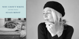 Susan Minot In Conversation with Knopf’s Jordan Pavlin via BookPassage ...