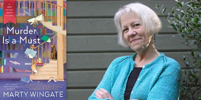 Marty Wingate to Share MURDER IS A MUST with Connie Berry via Zoom (12/ ...